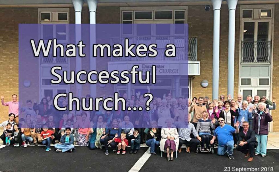 What should a successful Church look like? - AM