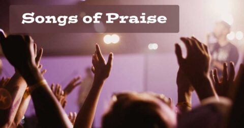 Songs of Praise Service